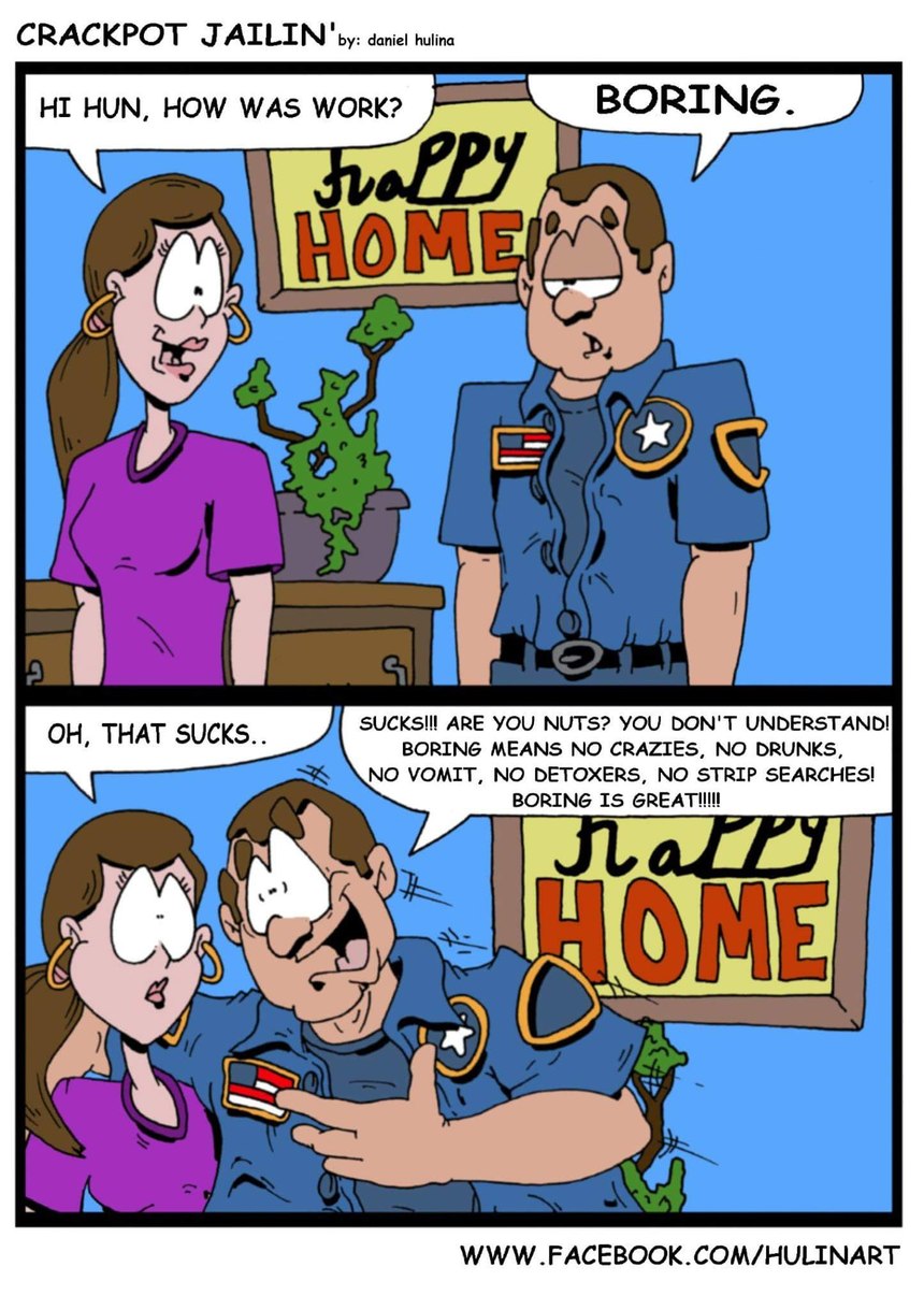 Correctional officer humor comic: How was work?