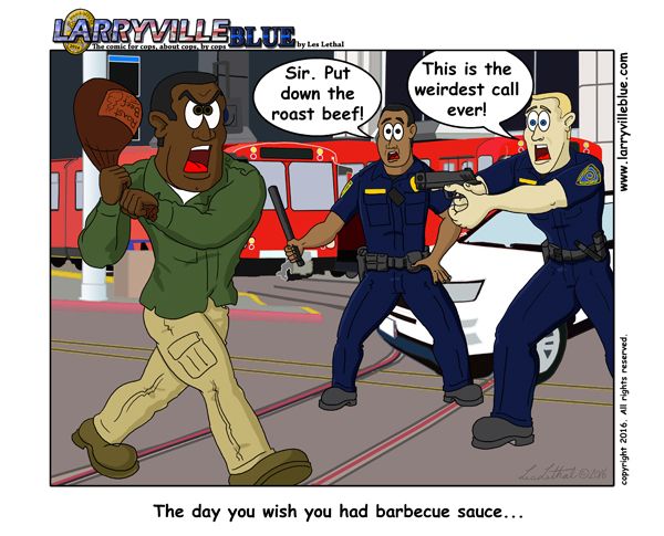 Larryville Blue Police Comic: Roast beef