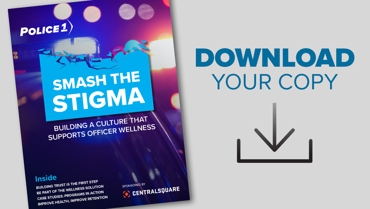 Digital Edition: Smash the stigma: Building a culture that supports officer wellness
