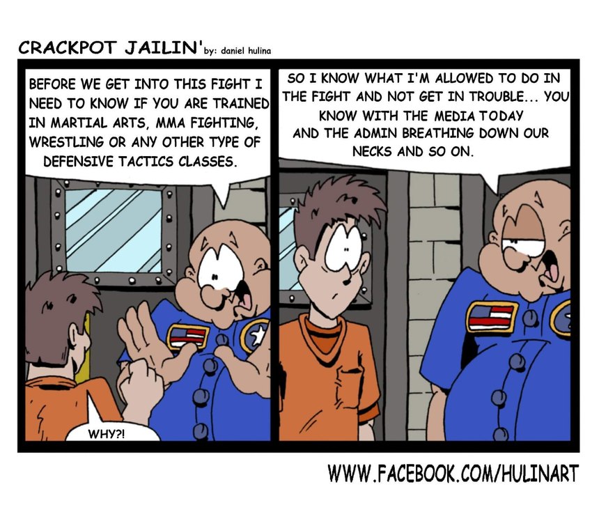 Correctional officer humor comic: Use of force
