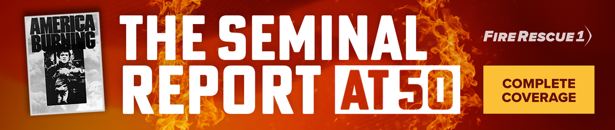 Why every fire service leader should read ‘America Burning’